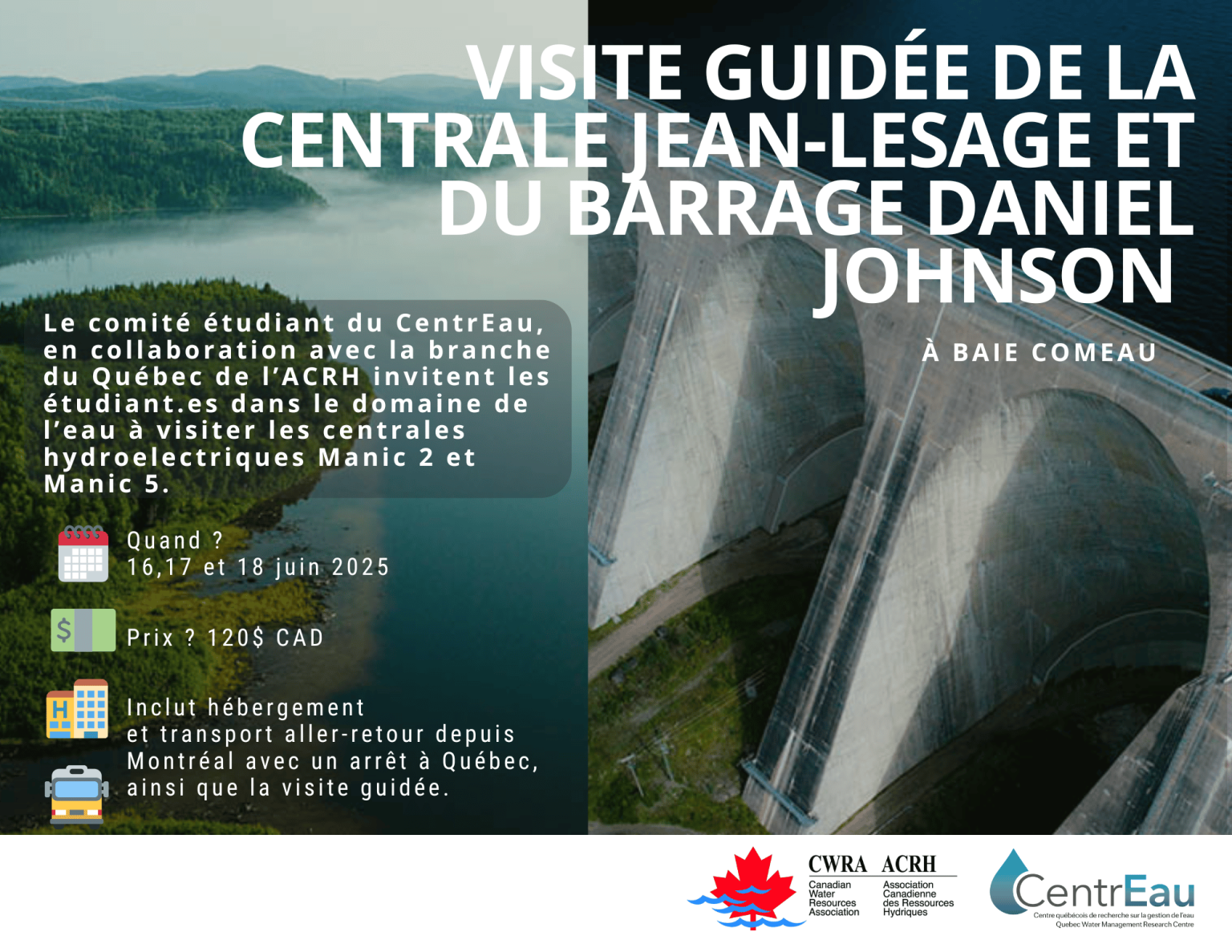 16-18 juin 2025 : QC : Visite guidée de la centrale hydroélectrique Jean-Lesage et du barrage ...
